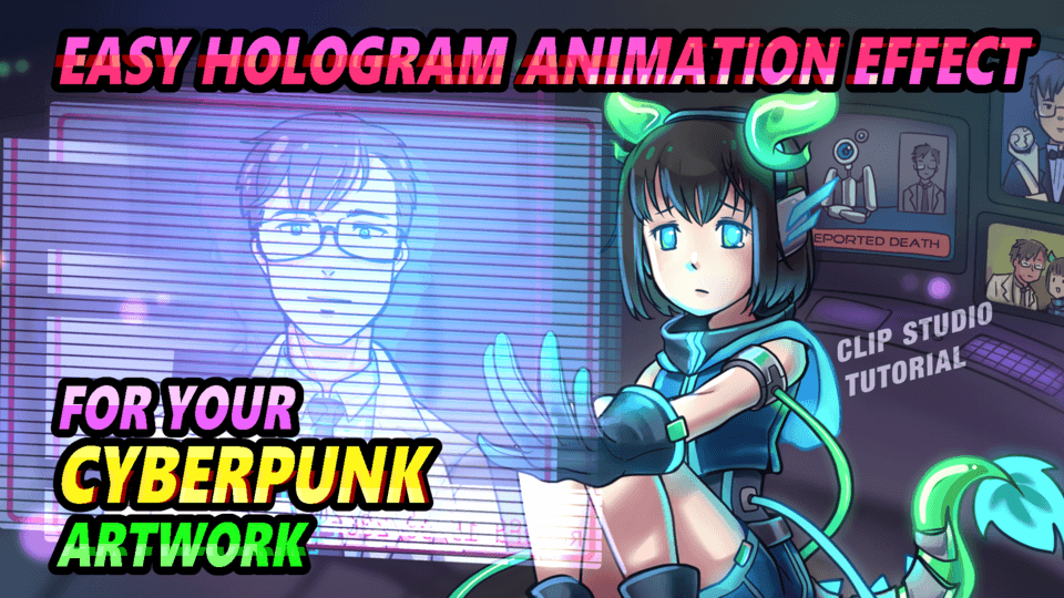 Efek animasi Hologram mudah untuk karya seni cyberpunk Anda oleh ...