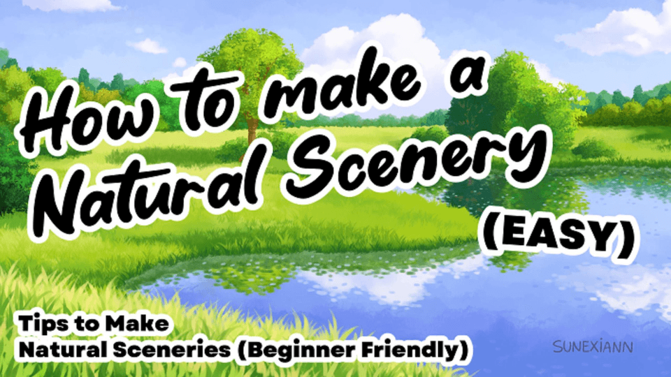 Cómo hacer un Paisaje Natural (FÁCIL) - Sunexiann por sunexiann ...