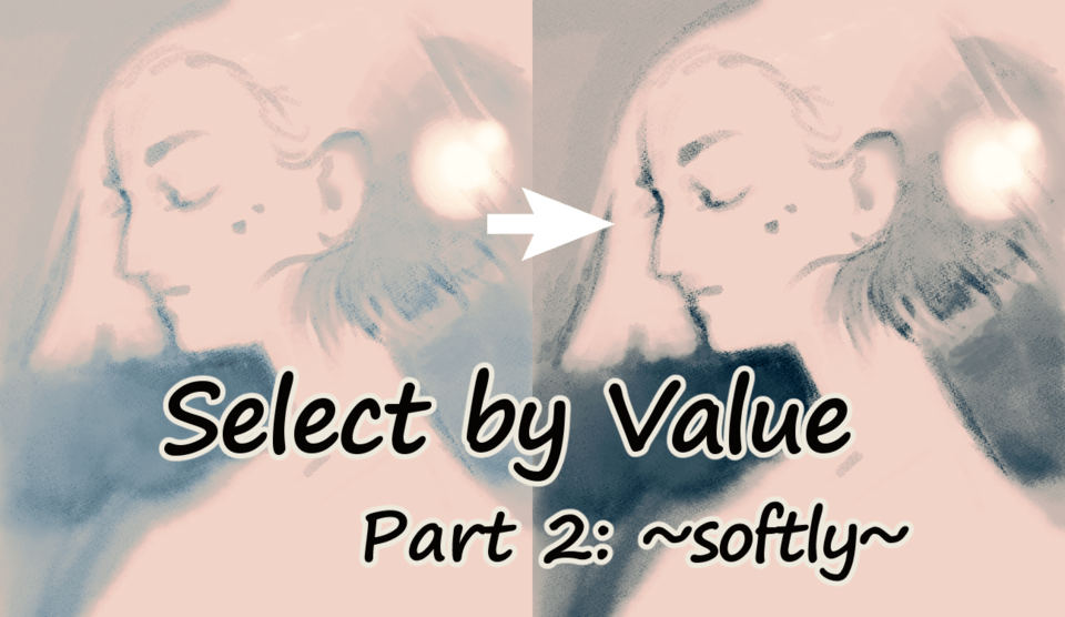 Addendum: Soft-Select by Value “Select by Value with Gradient Maps #2 ...