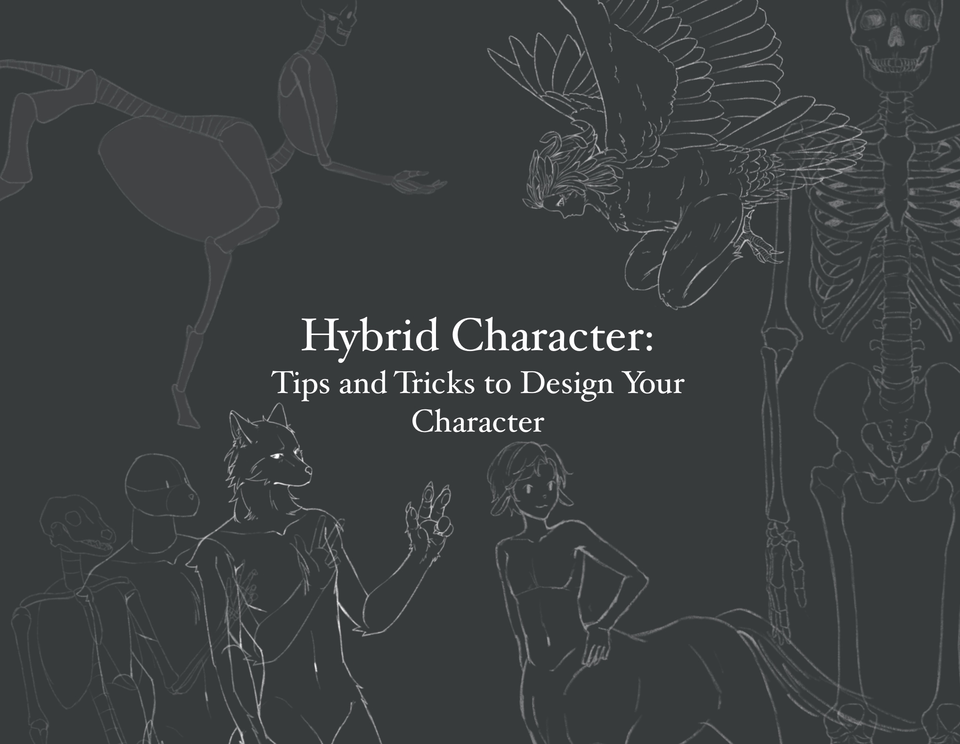 Hybrid Character: Tips and Tricks to Design Your Character by 蒼琉夜 ...