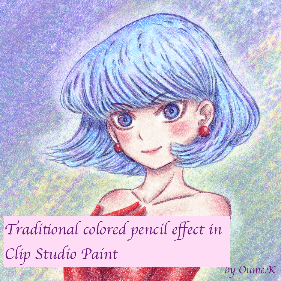Traditional colored pencil effect in csp by Oume.K - Make better art ...