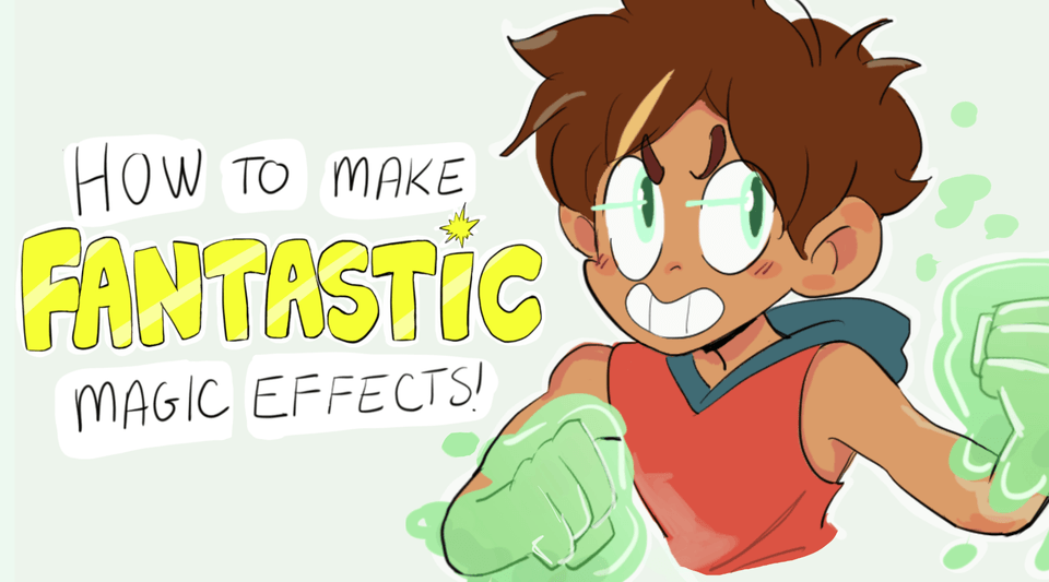 How to Make FANTASTIC Magic Effects! by Skyribbonsteph - Make better ...