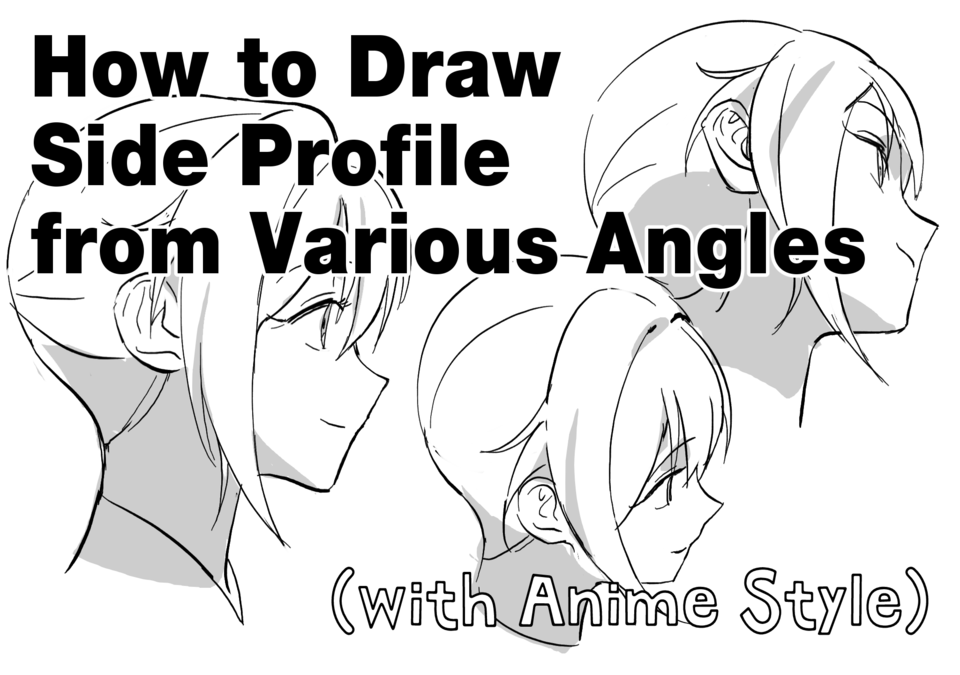 How to Draw Side Profile from Various Angles by 0832 - Make better art ...