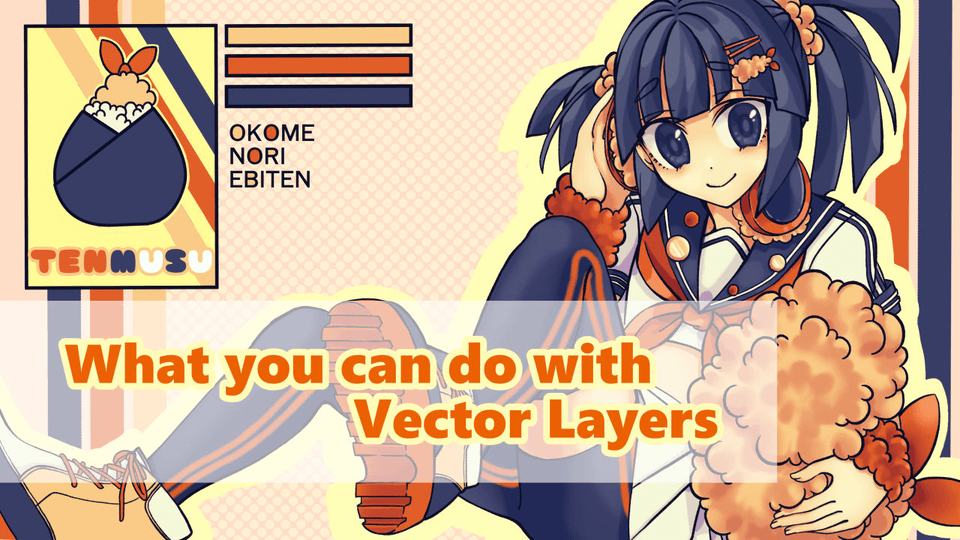 ☆For Beginners☆Easy & Convenient! Vector Layer by ΛΔ - Make better art ...