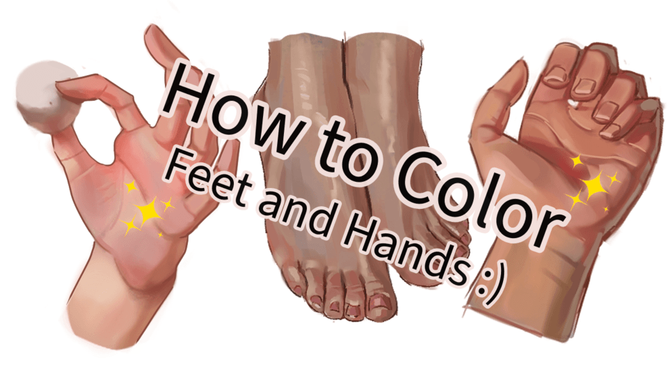 How to Color Feet and Hands by Goopydrawss - Make better art | CLIP ...
