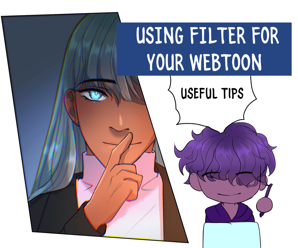 USING FILTER FOR YOUR WEBTOON /COMIC /WEBCOMIC by Purple_Stary - Make ...