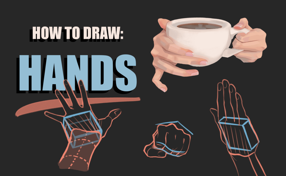 How to Draw: Hands by Goldish - Make better art | CLIP STUDIO TIPS