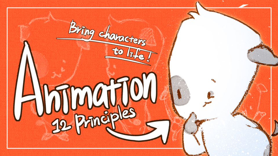 Give Your Characters Soul—The 12 Principles of Disney's Legendary ...