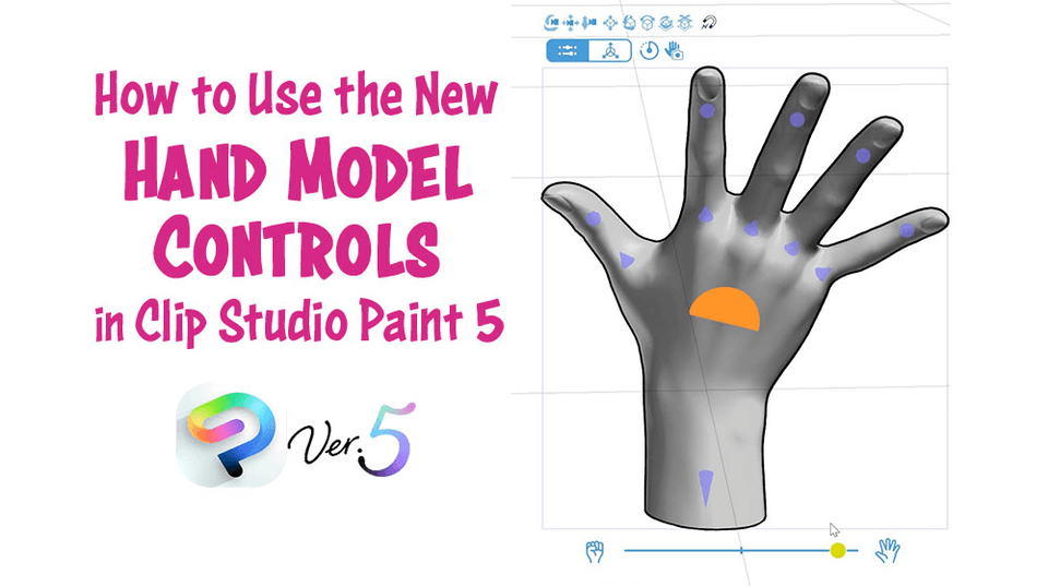 How to Use the New 3D HAND MODEL Controls in CSP 5 “Quick Tips & Tricks ...