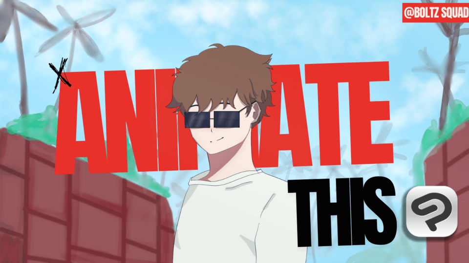 Advanced Animation Techniques: Animate Like A Pro [CSP EX] by RenThe07 ...