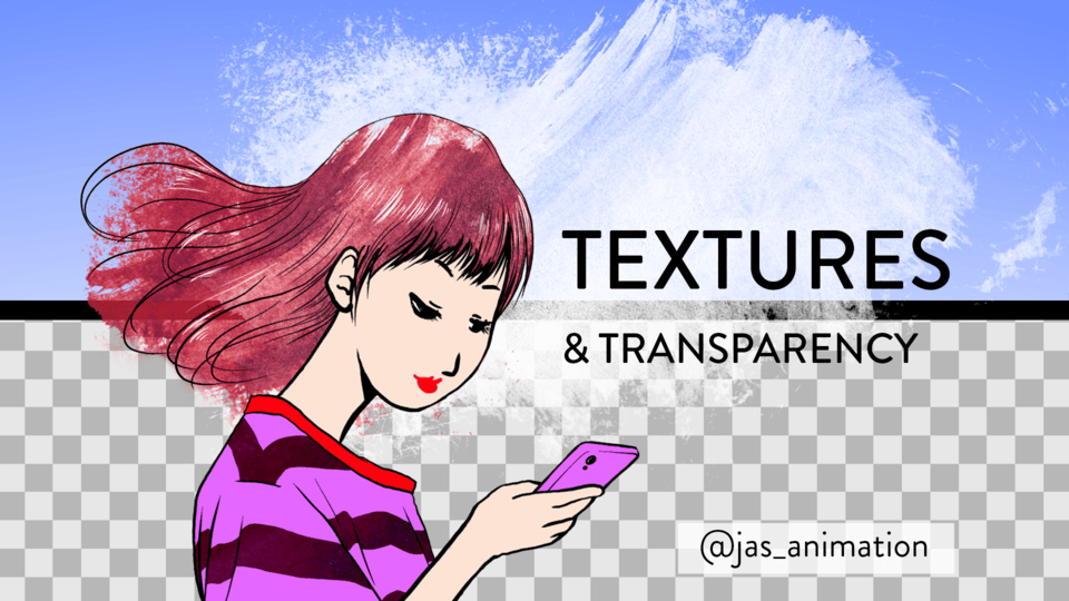 Textures & Transparency by jas_animation - Make better art | CLIP ...