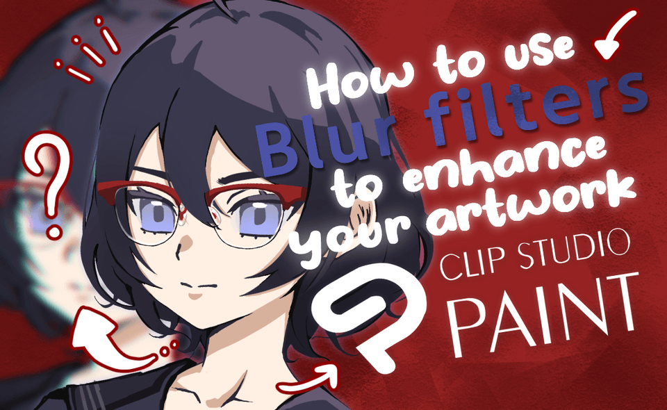 How to use Blur filters to enhance your artwork by Steele2 - Make ...