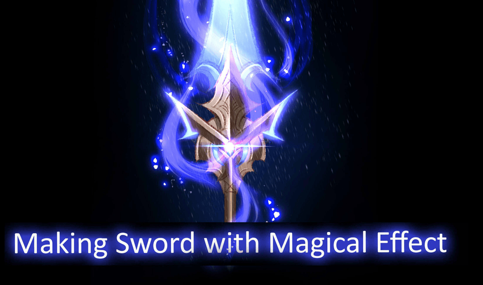 Making Sword with Magical Effect! by fhilippe124 - Make better art ...