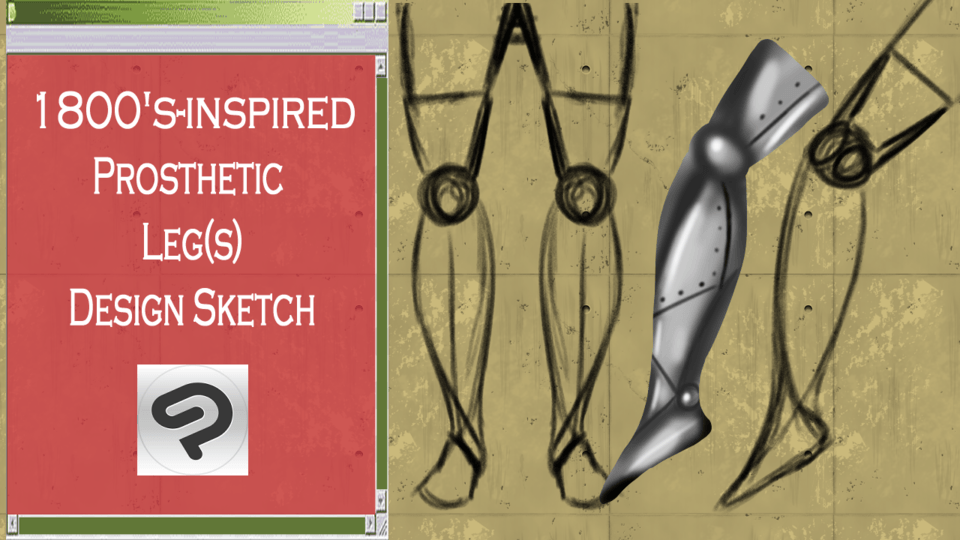 1800's-Inspired Prosthetic Leg(s) Design Sketch “Lettyne_Tutorials #12 ...