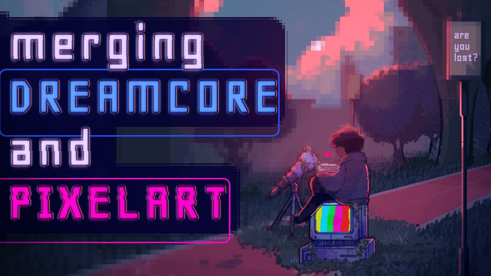 มาสร้างพื้นหลังสไตล์ Dreamcore-Pixel art ไปด้วยกันเถอะ! โดย Yoru1984 ...