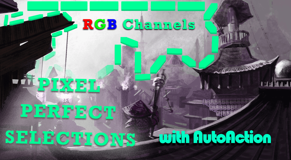 Auto Action: RGB Channels for the Pixel Perfect Selection! by Linco ...