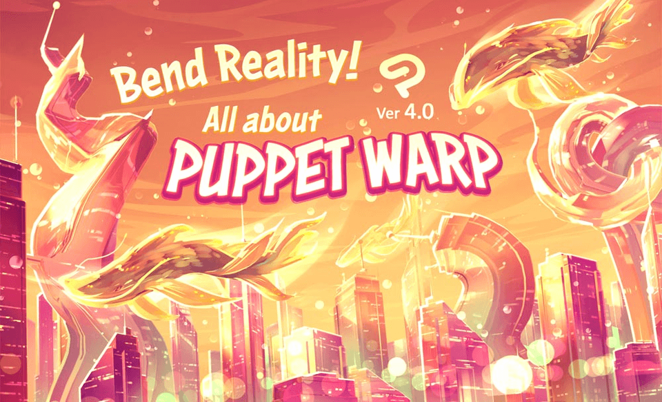 Déformer la réalité ! Tout sur PUPPET WARP 📌 pour plus d'efficacité et ...