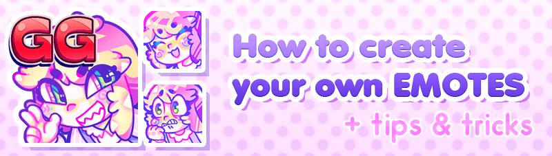 How to create your own EMOTES! [+Video] by Suwaboo - Make better art ...