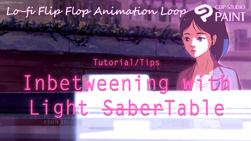 Inbetweening with Light Table in Clip Studio Paint by Yosu_Animation ...