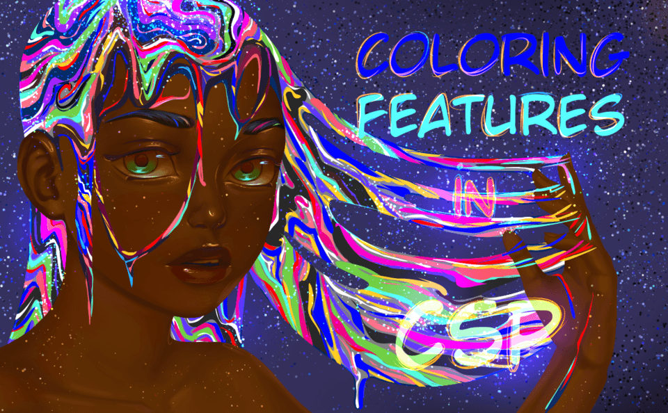 Features for Coloring by stelamoris - Make better art | CLIP STUDIO TIPS