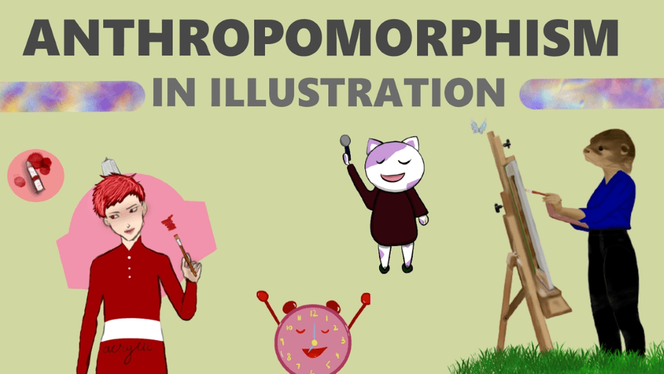 Anthropomorphism in Illustration by Myrfei - Make better art | CLIP ...
