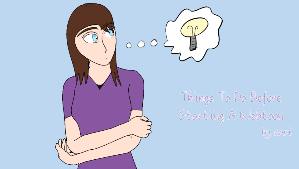 Things to Do Before Starting A Webtoon “Webtoons: From Planning to ...