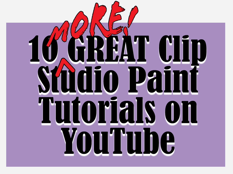 10 MORE Great CSP Tutorials on YouTube by LizStaley - Make better art ...