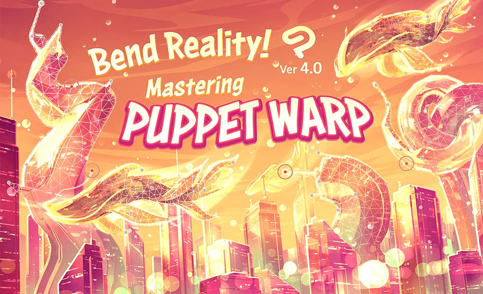 Bend Reality Easily📌 Mastering PUPPET WARP in 7 minutes! “Epic Clip ...