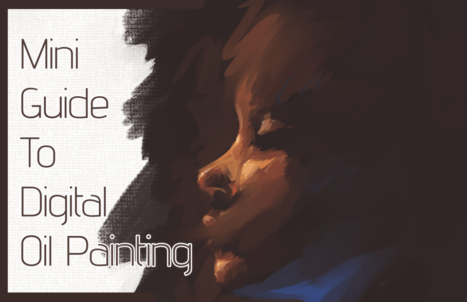 Mini guide to oily digital art by Fatima_1105 - Make better art | CLIP ...