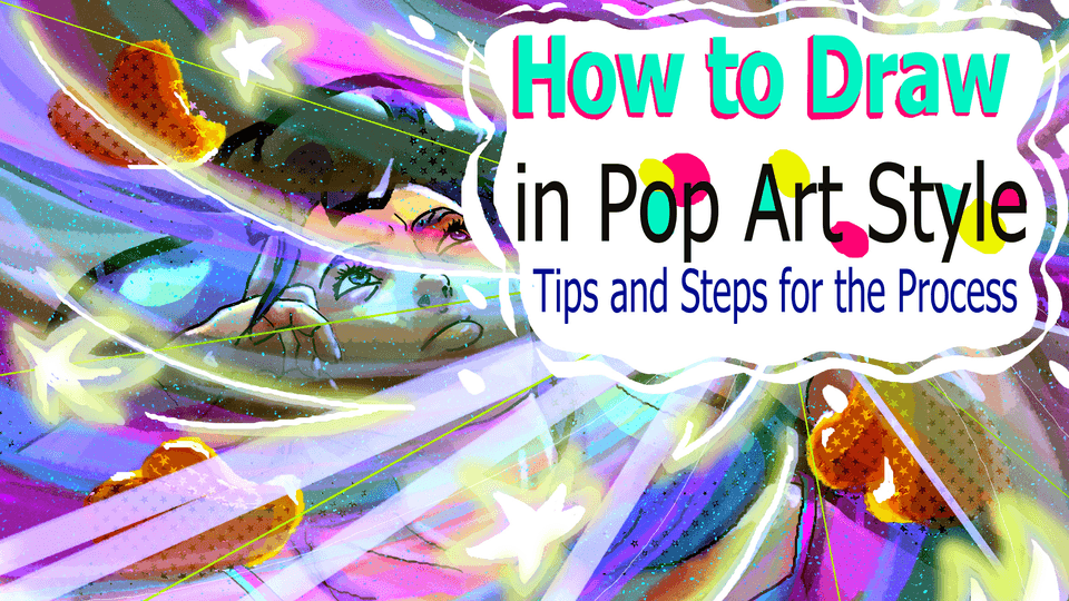 How to Draw in Pop Art Style: tips and Steps for the Process by ...