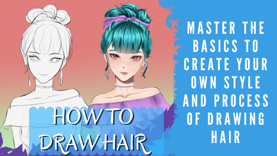 How to draw hair | Master the Basics to improve your skill! by ...