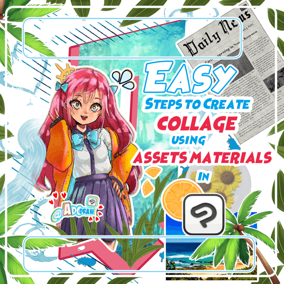Easy Steps to Create collage using assets materials in CSP. by Adöv_art ...