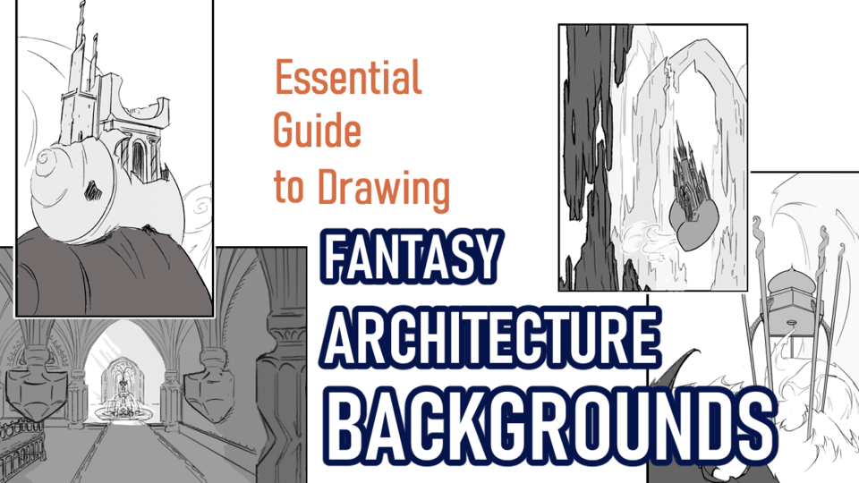 Guide to Drawing Fantasy Architecture Backgrounds by N.Ahsan - Make ...