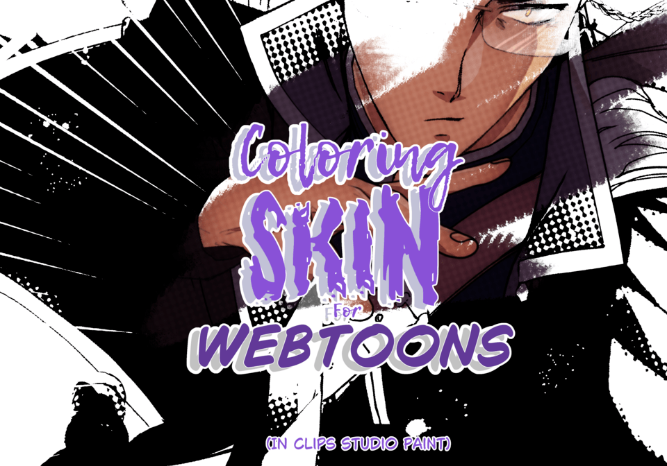 Coloring Skin (For Webtoons) by Bensan - Make better art | CLIP STUDIO TIPS